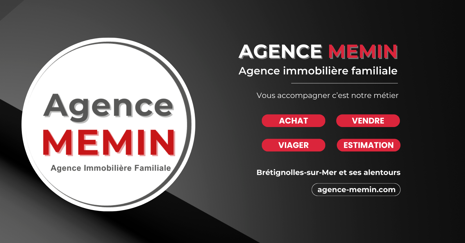 Immobilier à Brétignolles-sur-Mer et alentours - Agence MEMIN